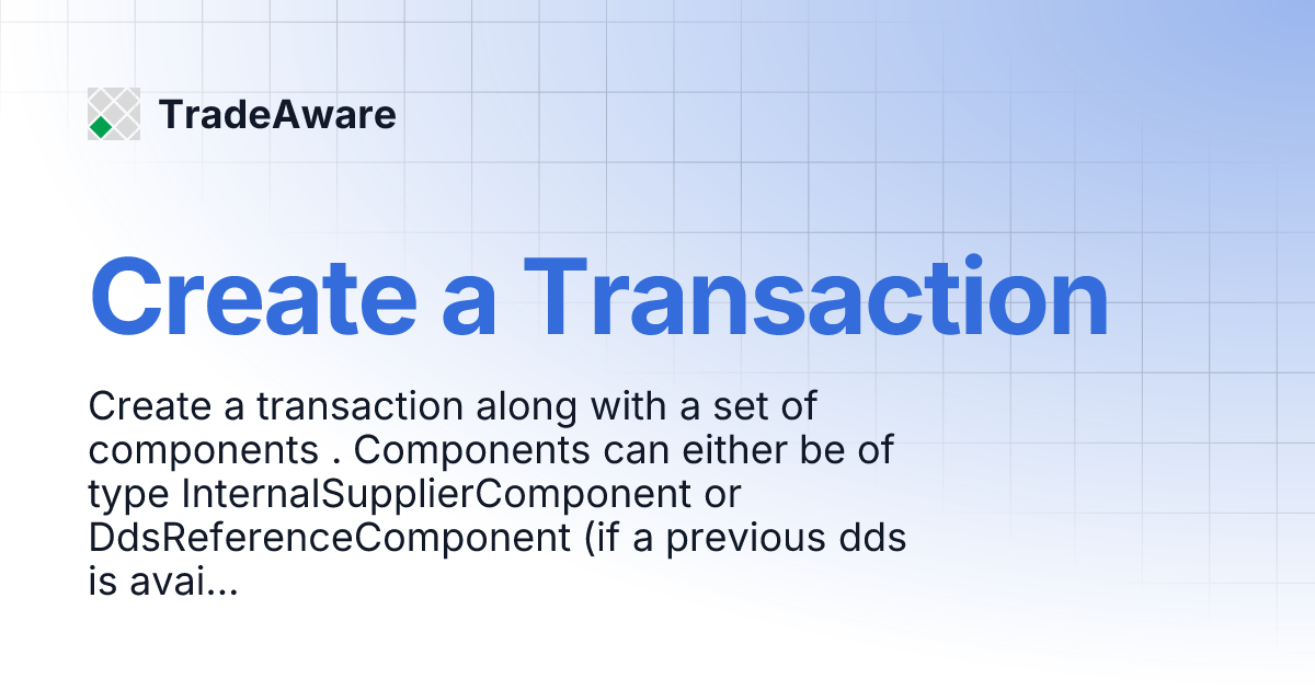 Create a Transaction | TradeAware