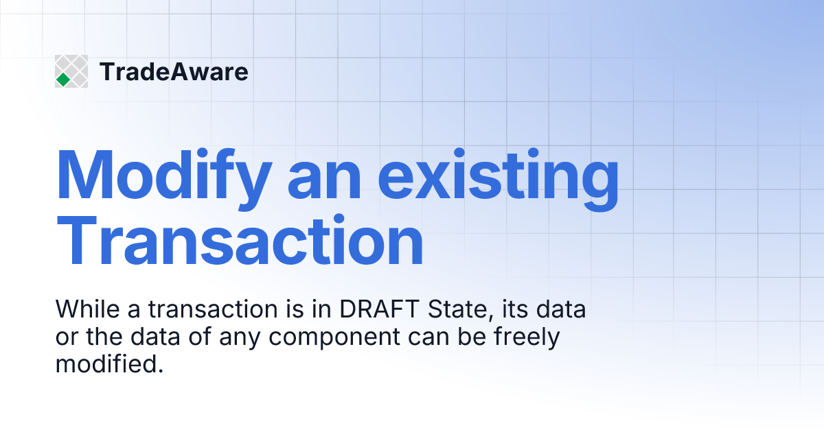 Modify an existing Transaction | TradeAware