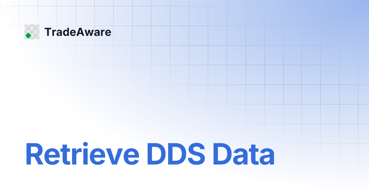 Retrieve DDS Data | TradeAware